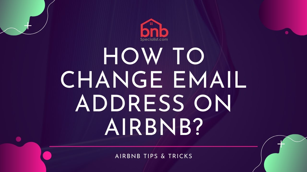 How To Change Email On Airbnb Account From Computer in 2020 - YouTube