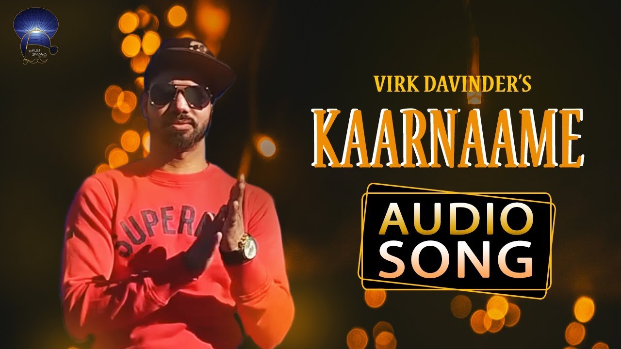 Kaarnaame | Virk Davinder | Audio Song | Latest Punjabi Song 2018 ...