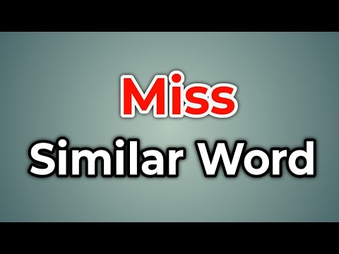 Miss Similar Word || Synonyms of Miss | Words Tube - YouTube