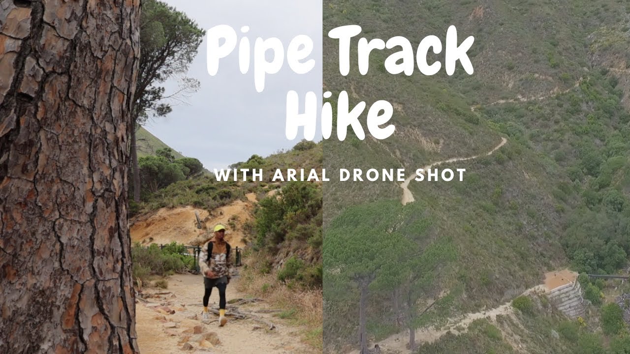 Pipe Track Hike + Arial Drone Shot | Cape Town Hiking Trails Part 1 ...