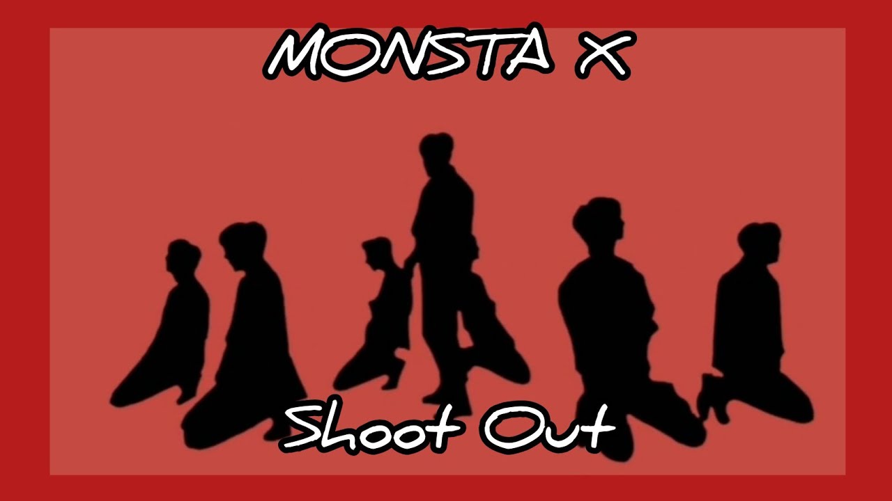 MONSTA X (몬스타엑스) - Shoot Out (Short clip Animation) - YouTube
