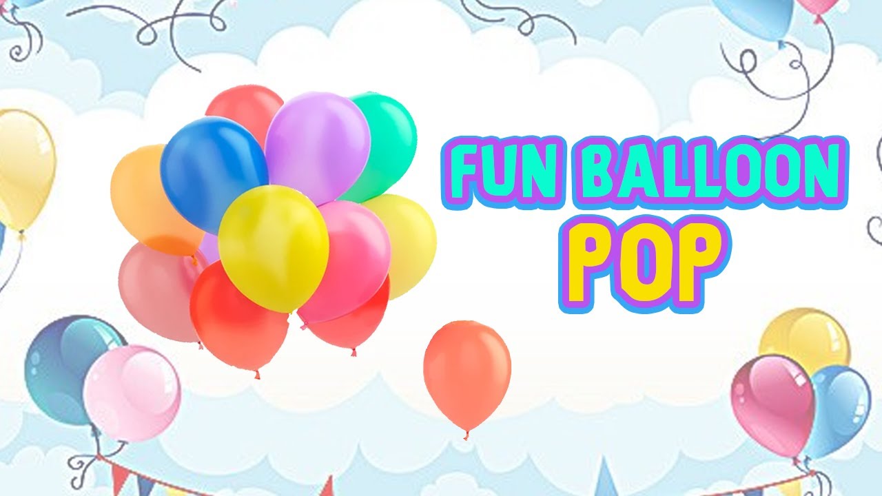 FUN BALLOON POP COMPILATION | H kidz zone - YouTube