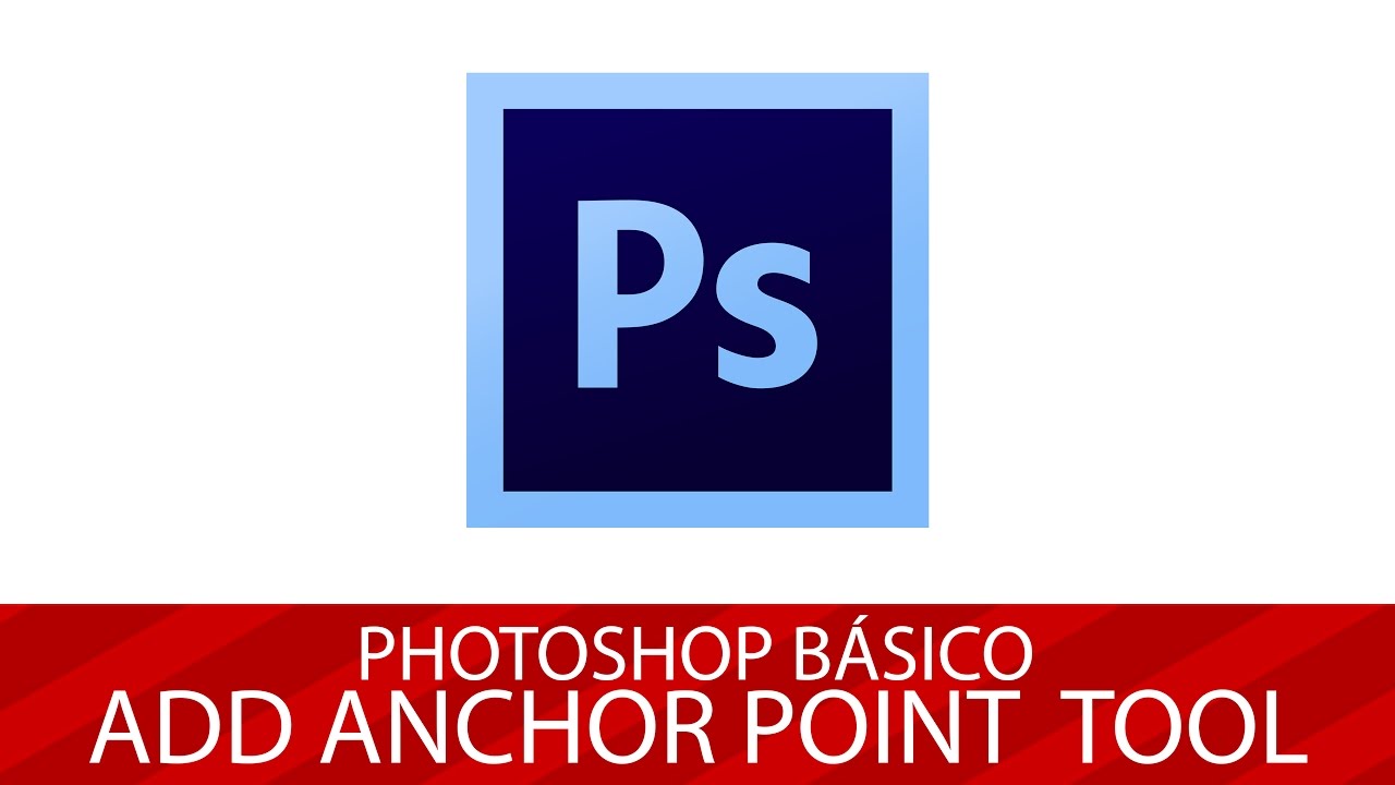 Photoshop B sico Add Anchor Point Tool YouTube photoshop-b-sico-add-anchor-point-tool-youtube