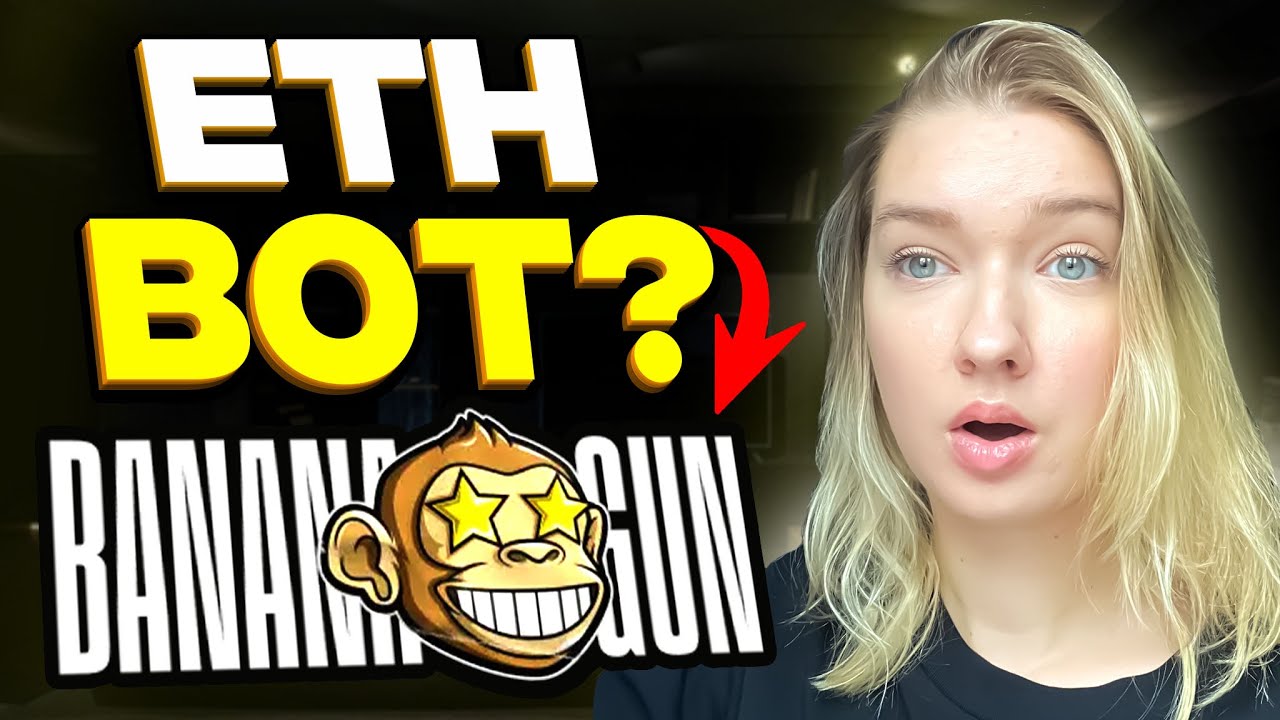 BANANA GUN SNIPER - ETH BOT? - YouTube