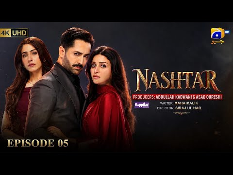 Nashtar Episode 05 - [Eng Sub] - Danish Taimoor - Anmol Baloch - Haroon - 09/26 - HAR PAL GEO