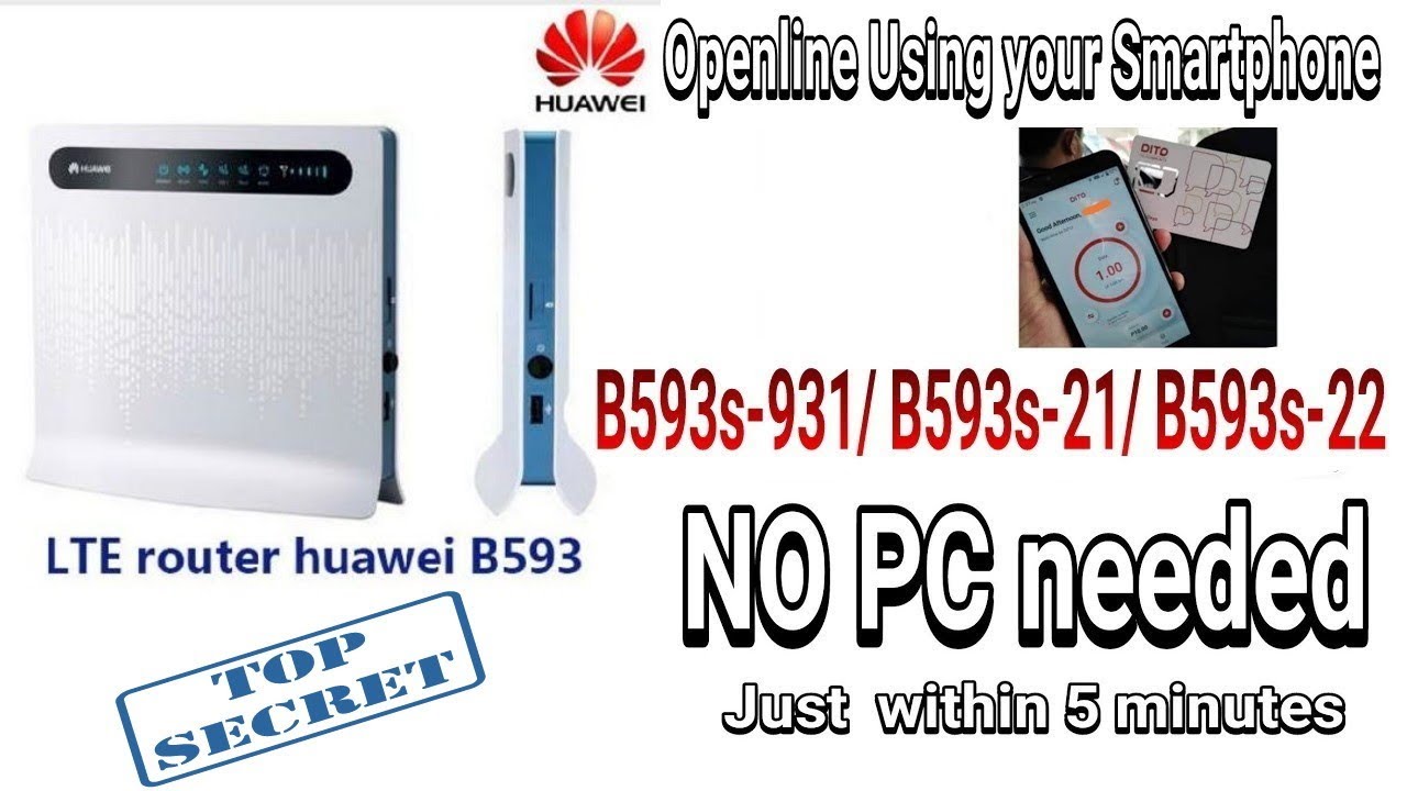 Openline Huawei B593s-931/ B593s-21/B593s-22 using your mobile phone ...