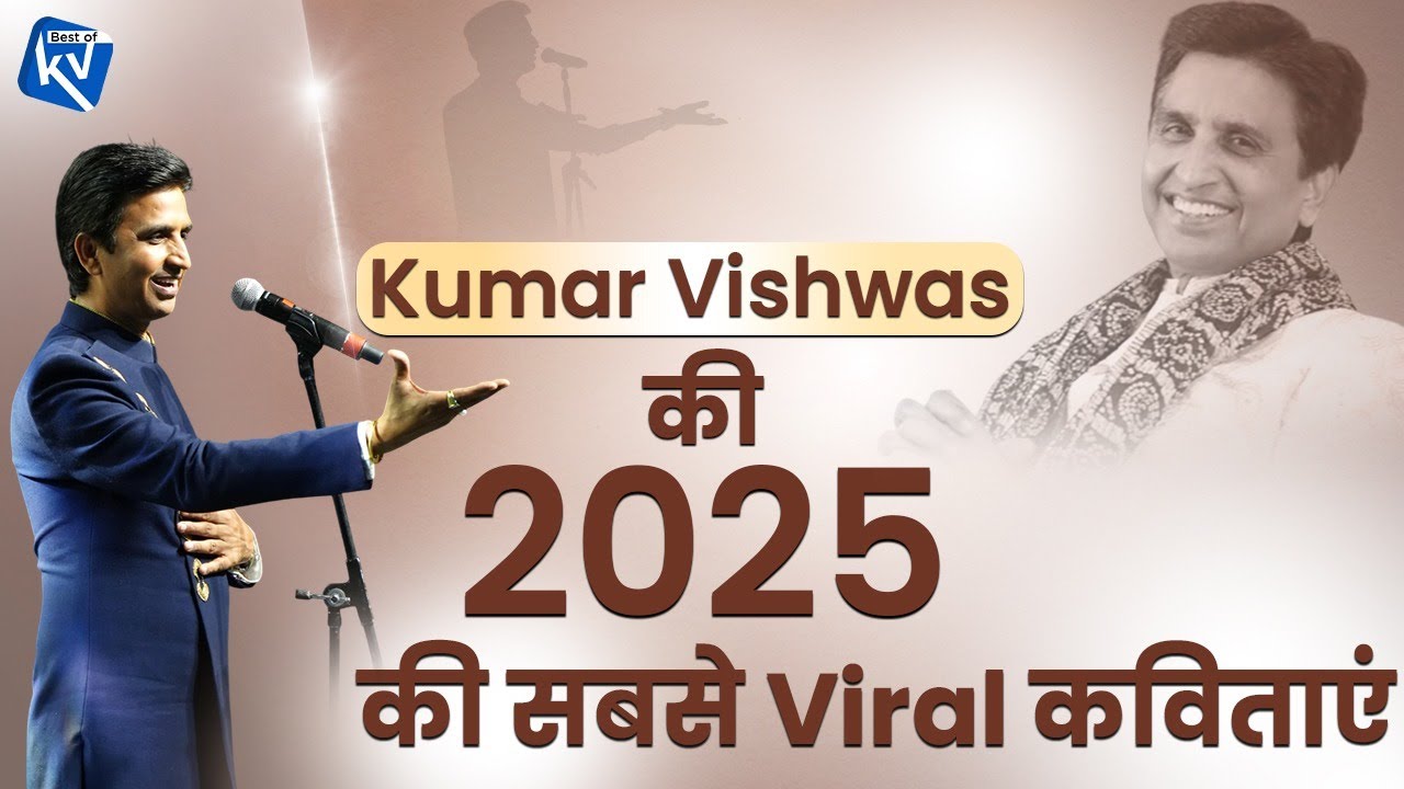 Kumar Vishwas की 2025 की सबसे Viral कविताएं | Kumar Vishwas | Hindi ...