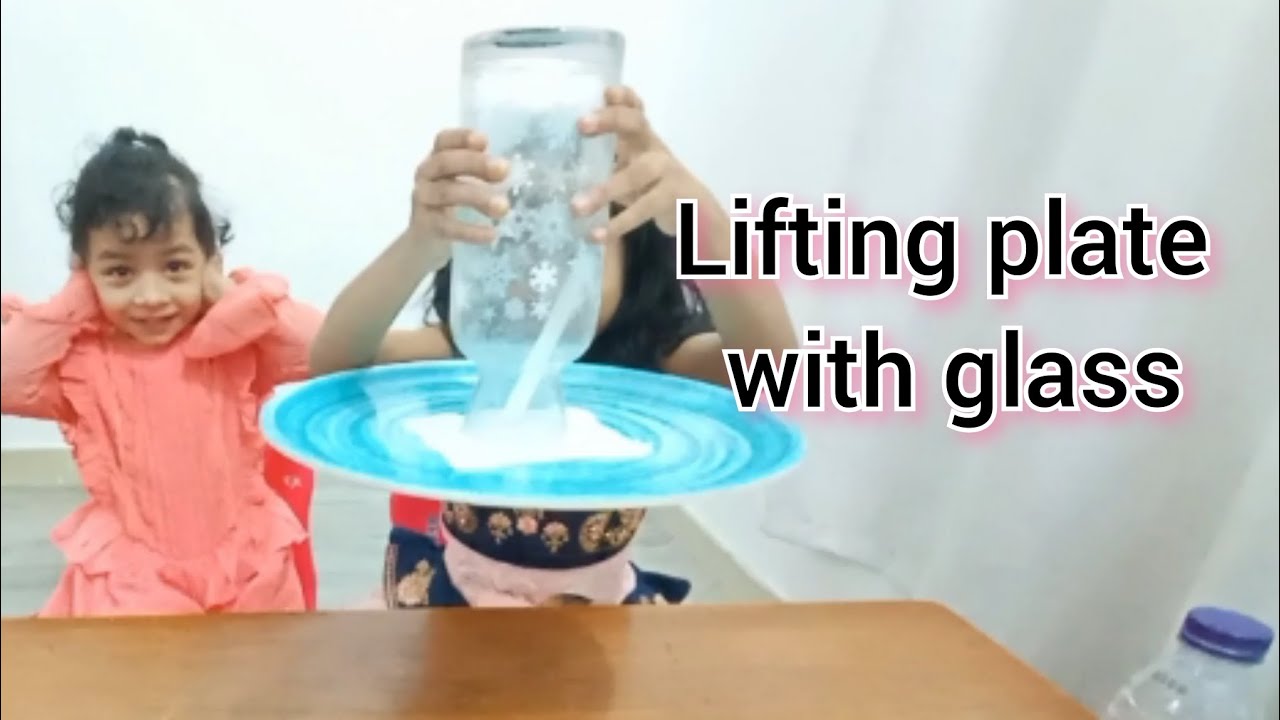 Lifting a plate with glass | STEM Experiment | power of air pressure ...