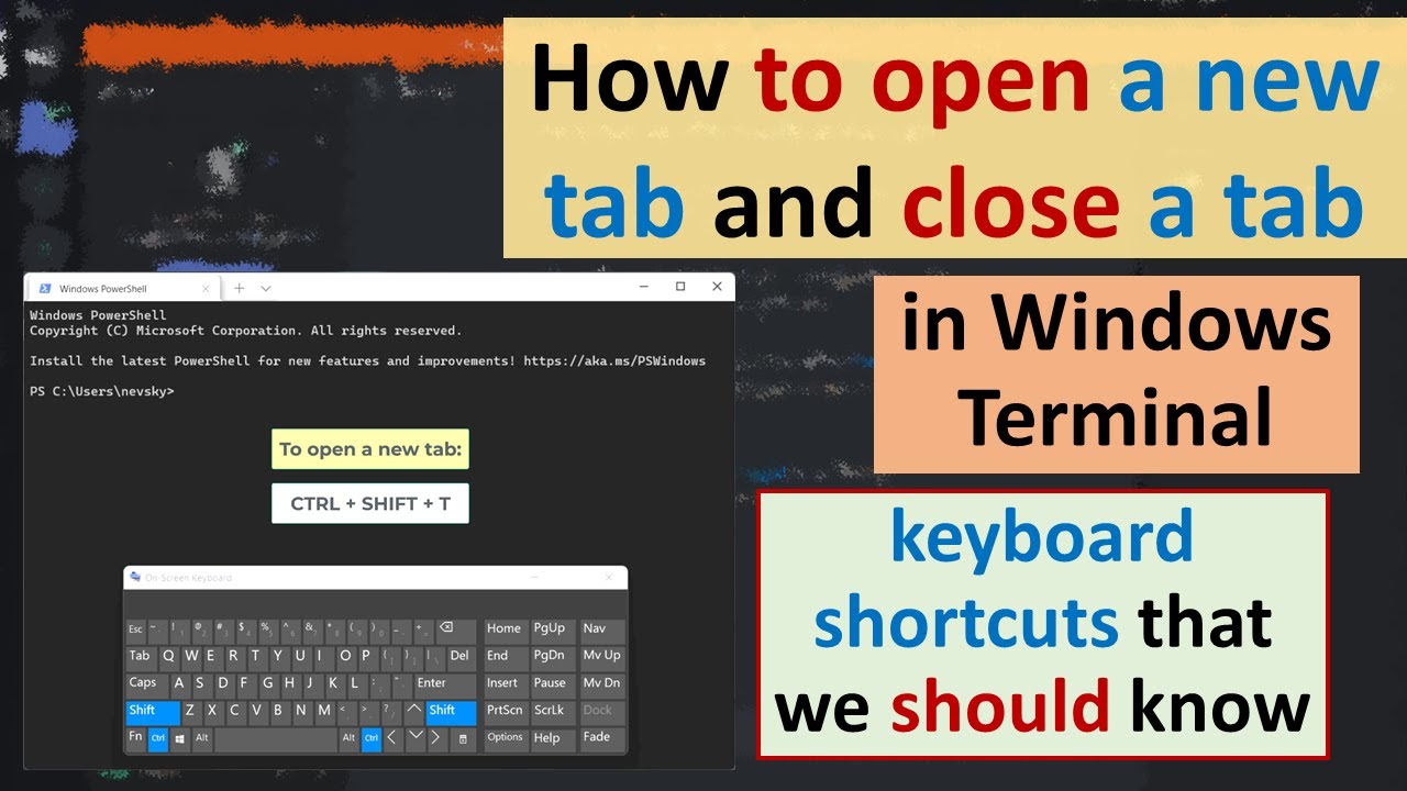 How To Open A New Tab And Close A Tab In Windows Terminal YouTube