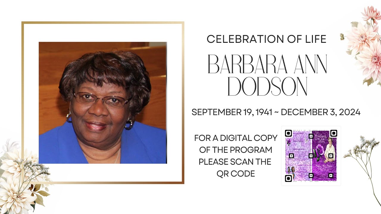 Celebration of Life for Ms. Barbara Ann Dodson - 12/21/2024 - YouTube