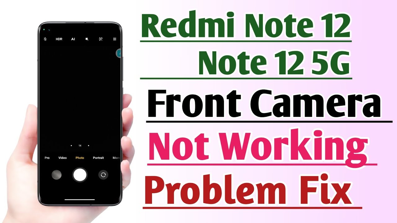 Redmi Note 12 & Note 12 5G Front Camera Not working Problem | Front ...