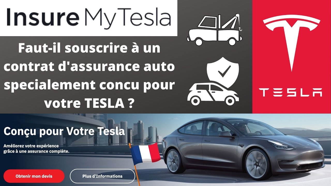 TESLA ASSURANCE / Contrat spécifique pour véhicule Tesla... - YouTube