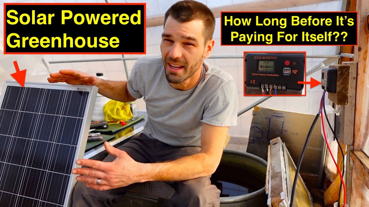 DIY Solar Powered Greenhouse - EASY DIY Set Up - Solar Explained ...