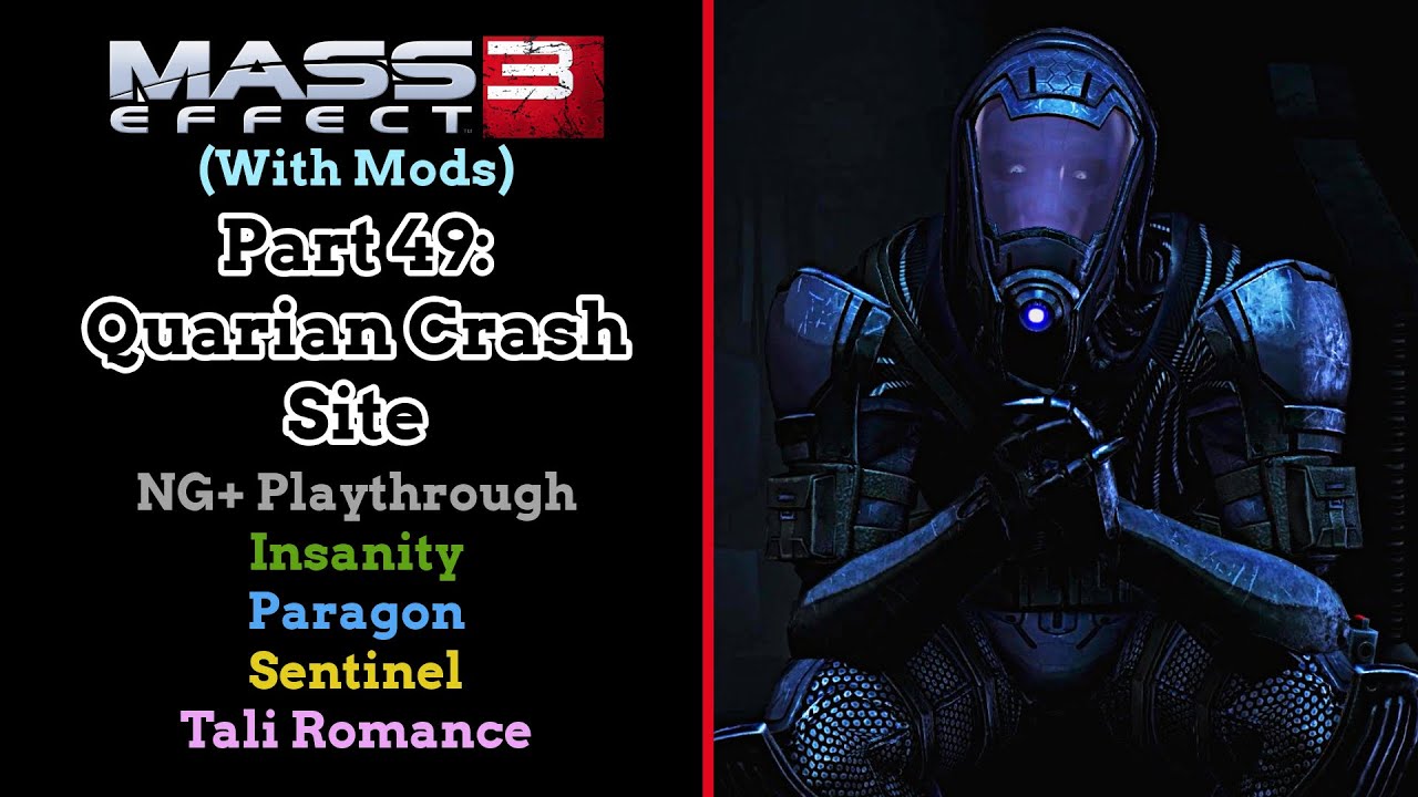Mass Effect 3 With Mods Part 49 Quarian Crash Site Youtube 1874