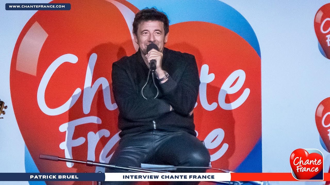 Patrick BRUEL Interview CHANTE FRANCE Décembre 2022 - YouTube