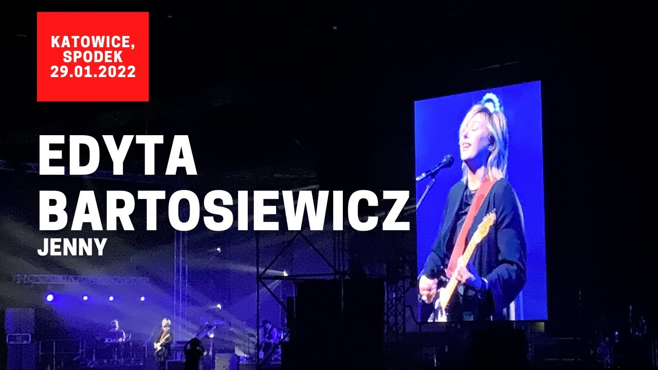 Edyta Bartosiewicz - Jenny | Katowice 29.01.2022 | 4K | Rockowe Kobiety ...