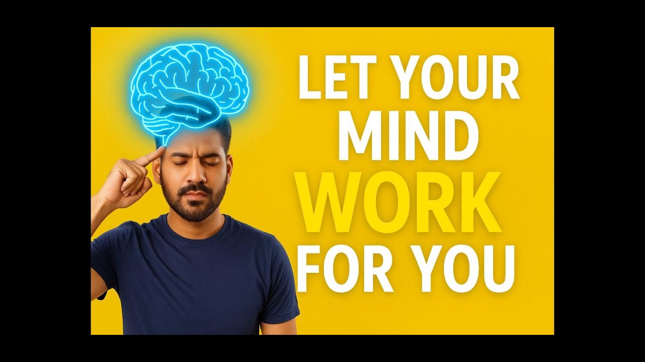 Let Your Mind Work for You | Master Your Thoughts & Unlock Peak Focus # ...