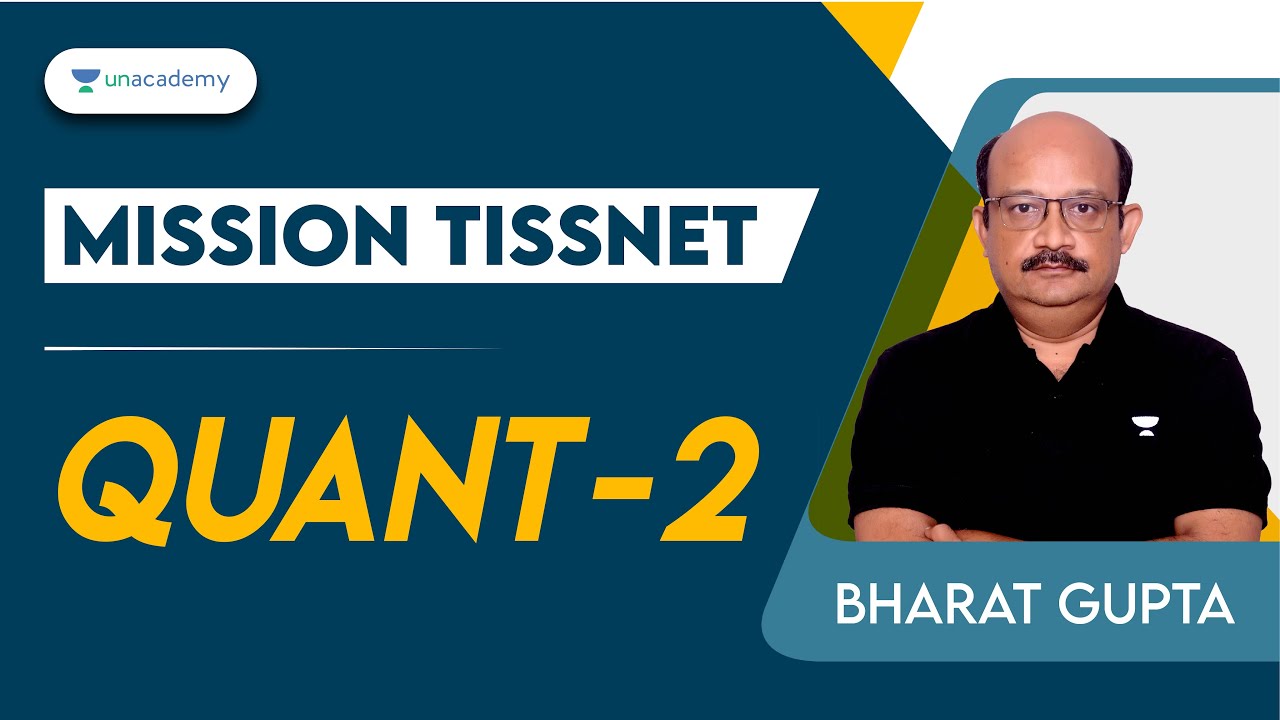 Mission TISSNET | Complete Quant Preparation | Episode-2 | Bharat Gupta - YouTube