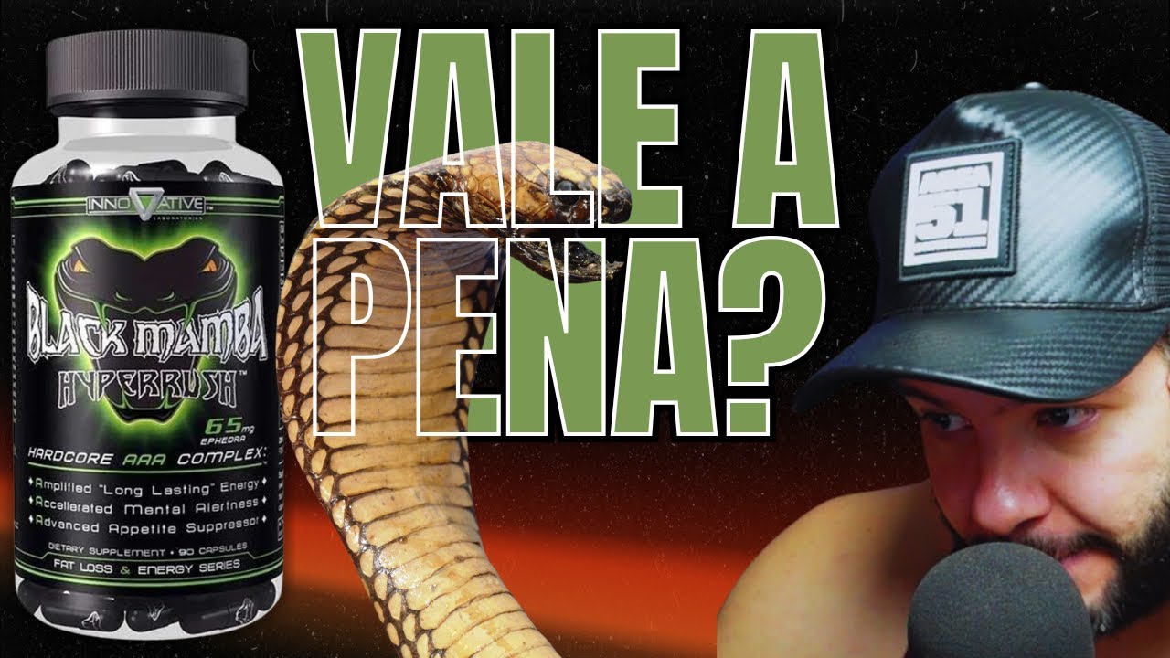 TERMOGÊNICO BLACK MAMBA VALE A PENA? - YouTube