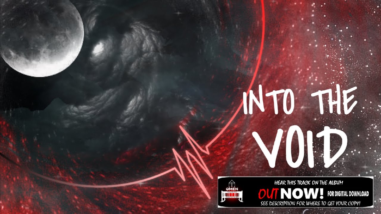 Into The Void (Outro) (Official Music) - YouTube