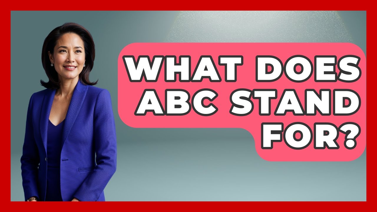 What Does ABC Stand For? - How It Comes Together - YouTube