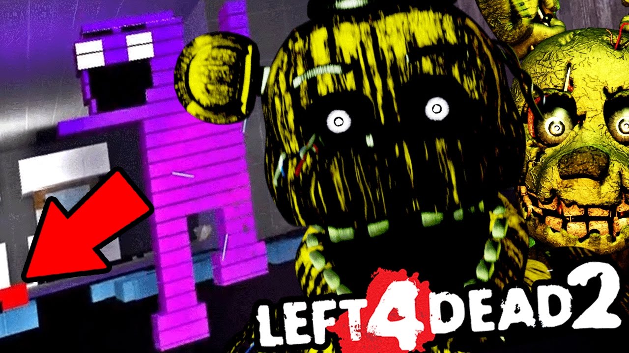 PURPLE MAN KILLS THE FORGOTTEN ANIMATRONICS || Left 4 Dead 2 FNAF 3 w ...