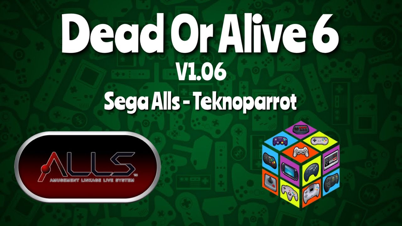 Dead Or Alive 6 2019 - Sega Alls - Teknoparrot - #Arcade #Launchbox # ...