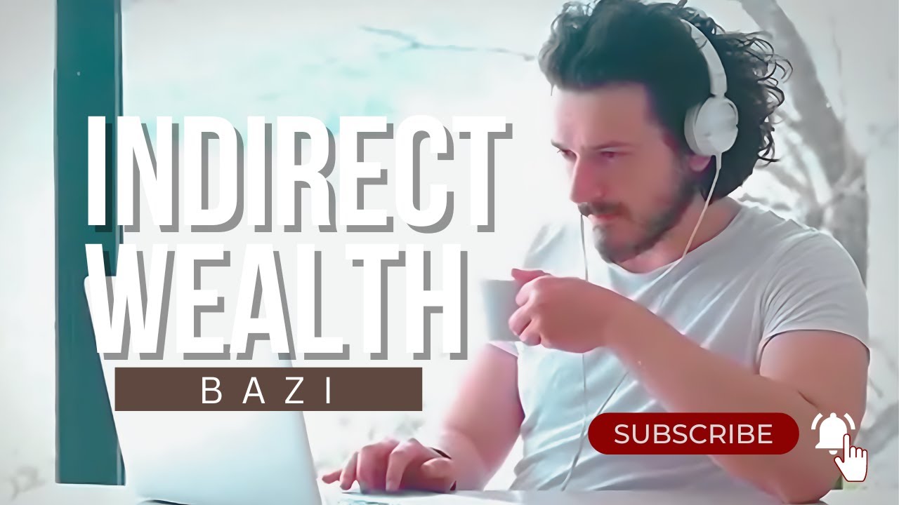 The Indirect Wealth (偏财格) – Bazi For Beginners Complete Guide To The 10 Profiles - YouTube