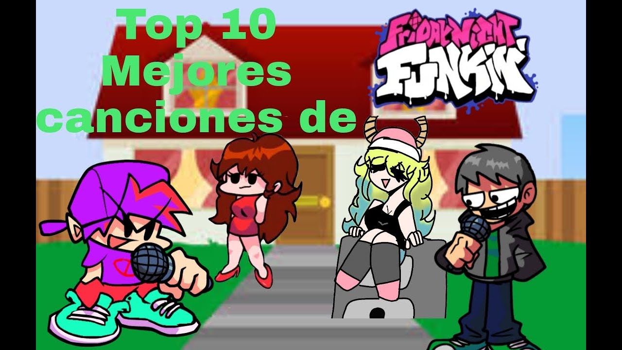 Top 10 Mejores canciones de fnf ft@elfarsanteantisocial #fnf - YouTube