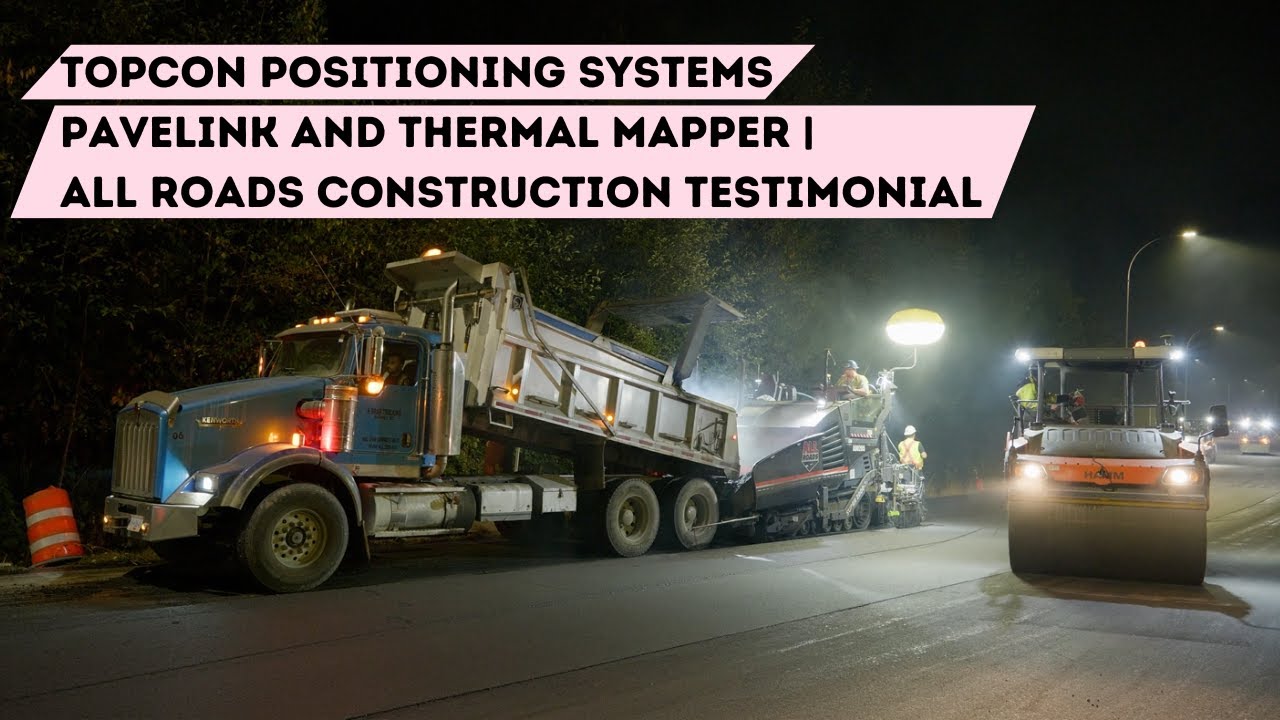 Topcon Positioning Systems: Pavelink and Thermal Mapper | All Roads ...