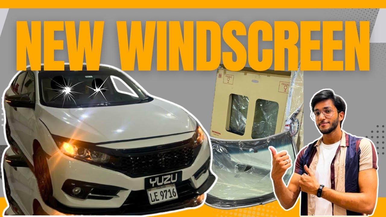 New Windscreen | Things you should know before buying windscreen ...