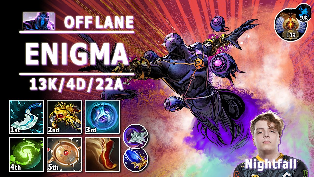 Enigma Off Lane | 7.32d | Nightfall Pos 3 Enigma Play | Dota 2 Immortal ...