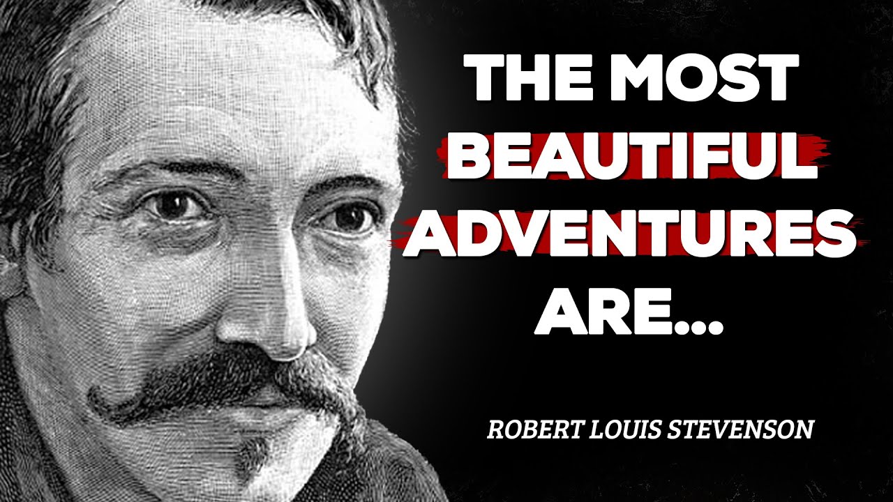 Journey Through Literature: Iconic Robert Louis Stevenson Quotes - YouTube