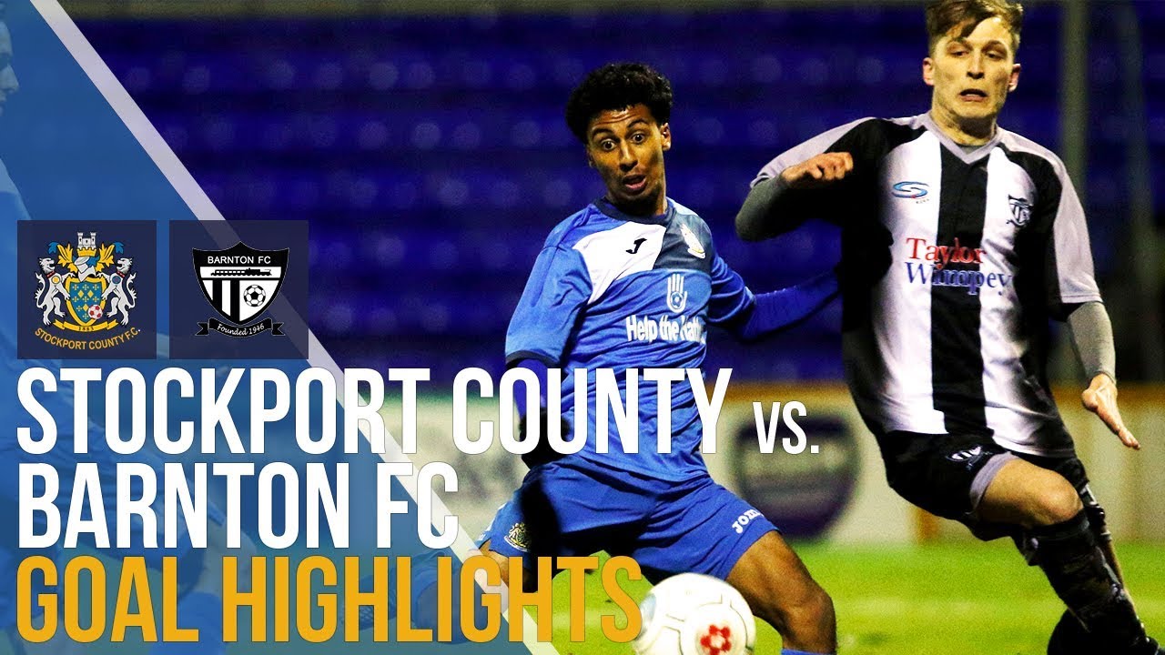 Stockport County Vs Barnton FC - Goal Highlights - 09.01.2018 ...