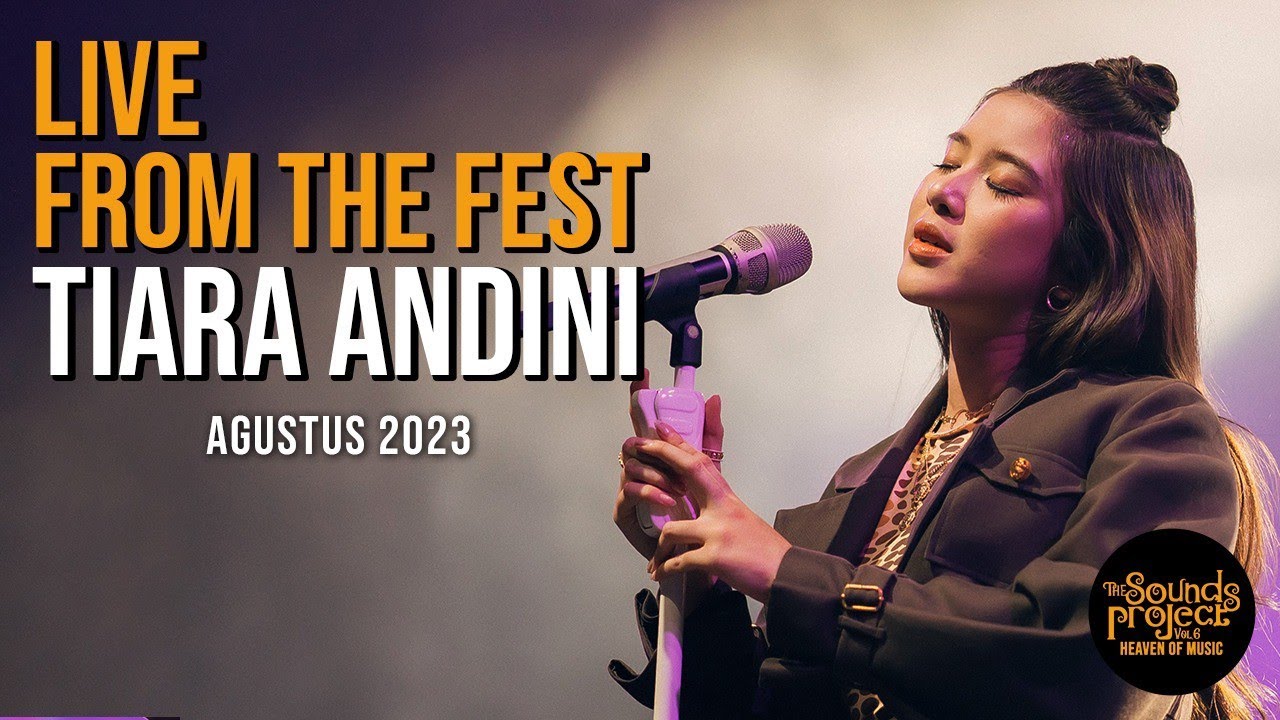 Tiara Andini Live at The Sounds Project Vol.6 (2023) - YouTube