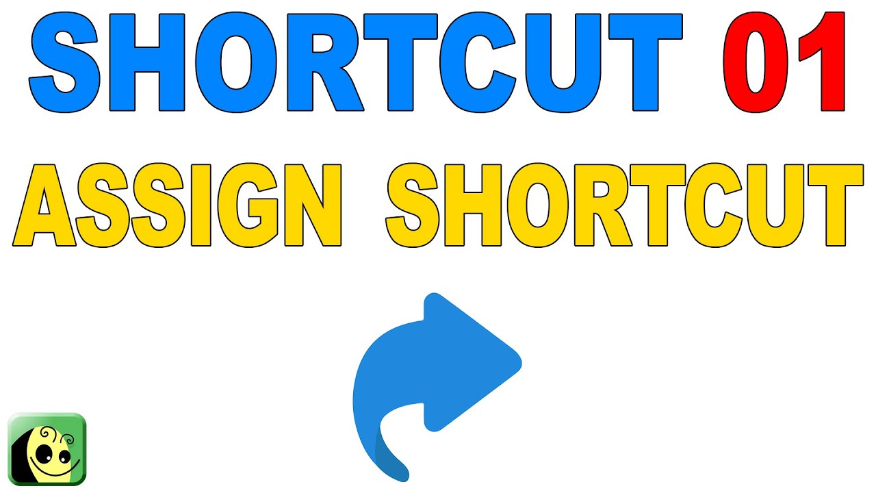 Tutorial Basic Assign Shortcuts YouTube Tutorial Basic Assign Shortcuts YouTube