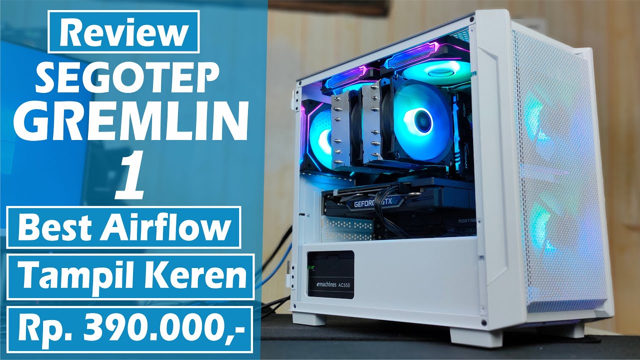 Review Segotep Gremlin 1 Casing PC Gaming MATX Best Airflow + Harga ...