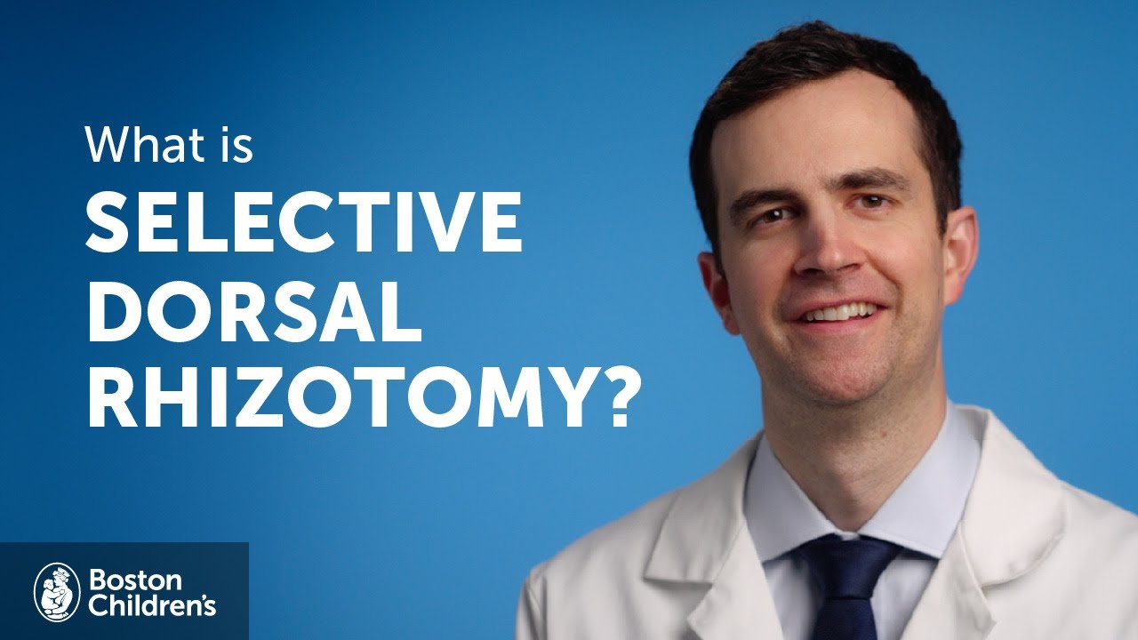What is selective dorsal rhizotomy? | Boston Children's Hospital - YouTube