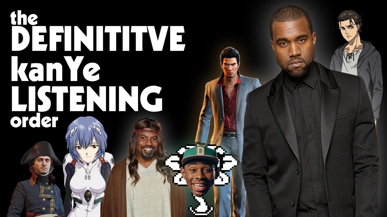 the DEFINITIVE kanYe LISTENING order - YouTube