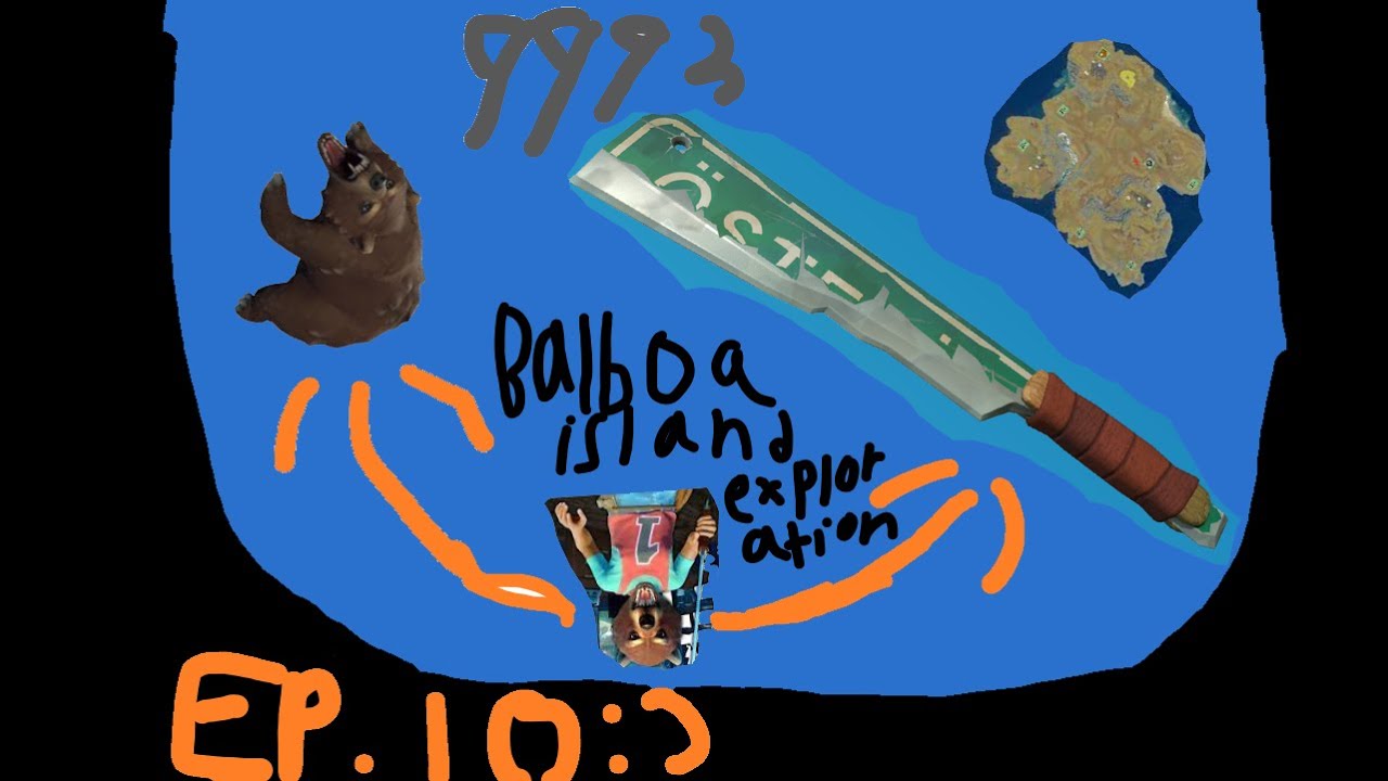 WE GOT THE MACHETE!!!!- EP 10 RAFT LP - YouTube