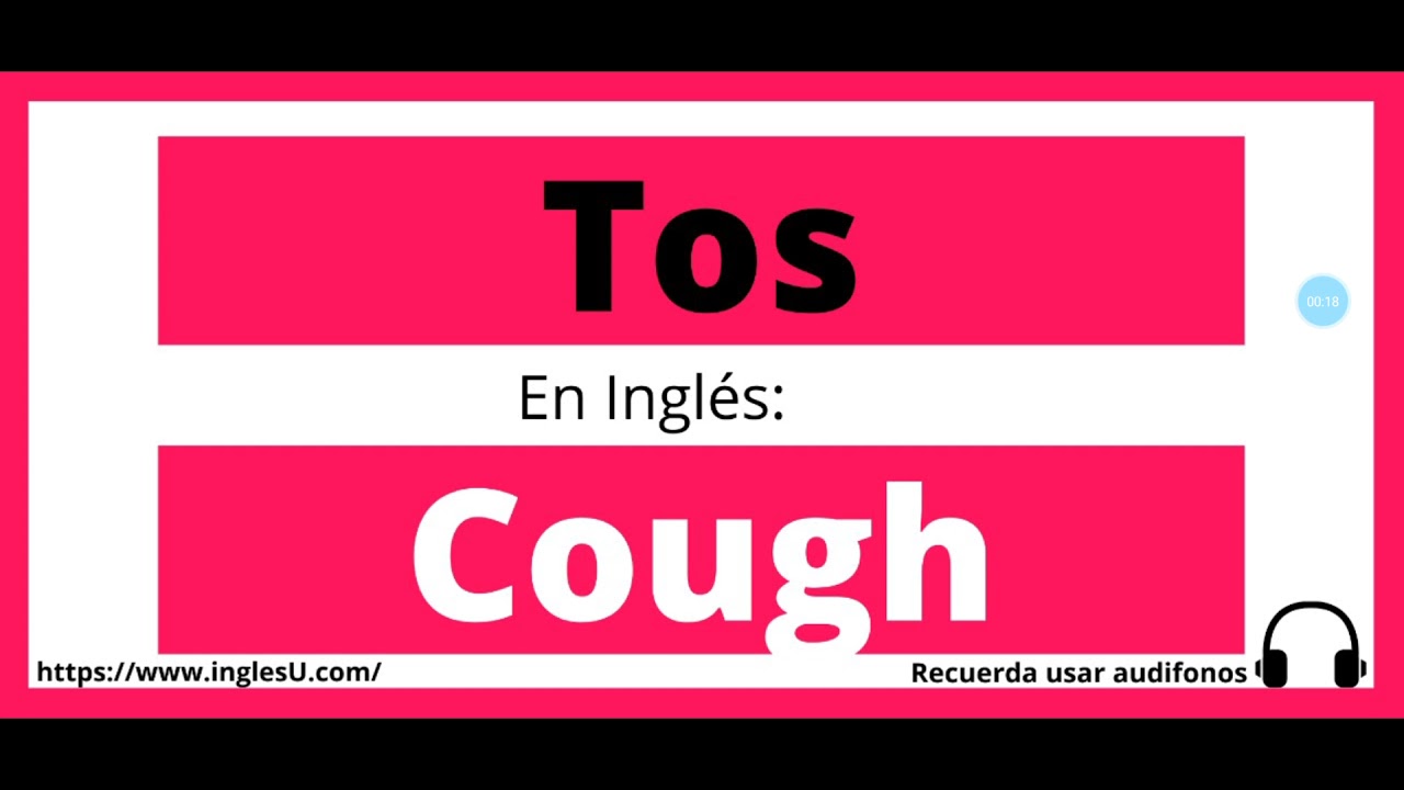 Cómo se dice tos en inglés - tos en ingles - YouTube