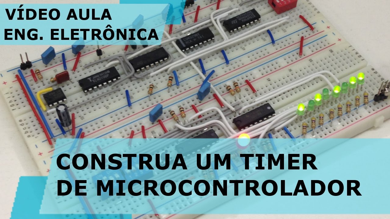 CONSTRUA UM TIMER DE MICROCONTROLADOR | Vídeo Aula #170 - YouTube