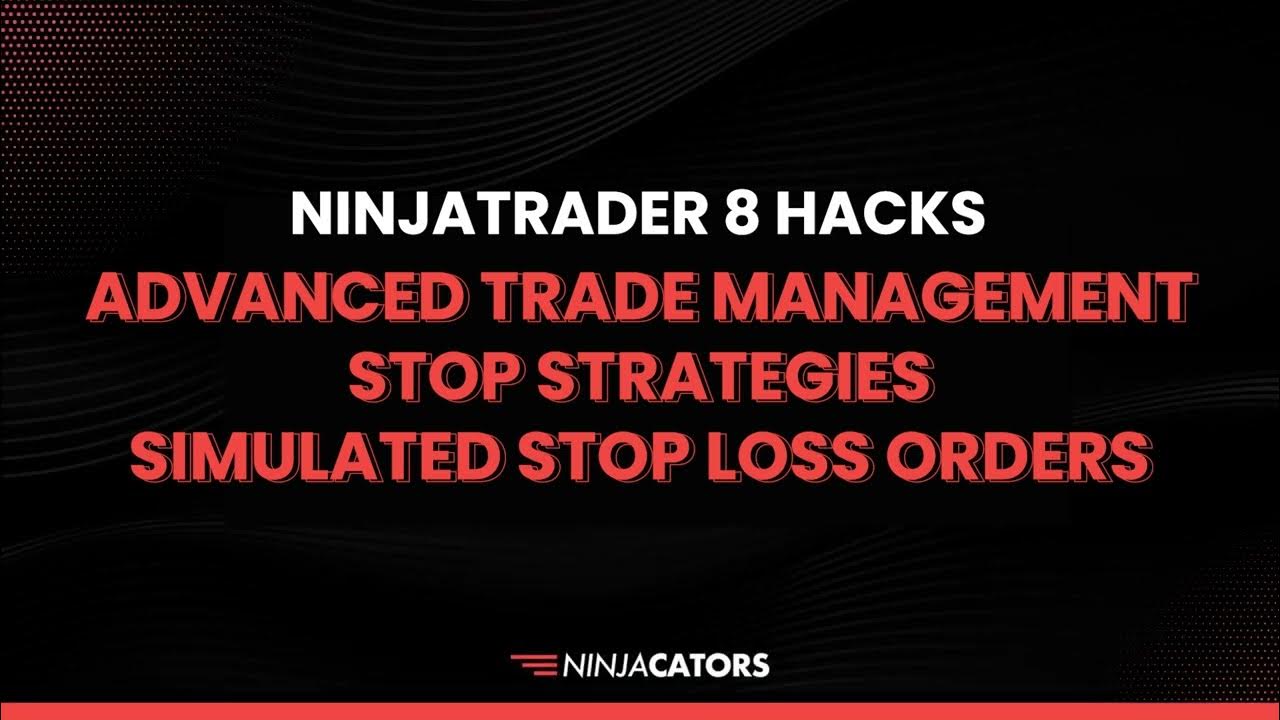 NinjaTrader | Advanced Trade Management Stop Strategies Part 3: Simulated Stop Loss Orders - YouTube