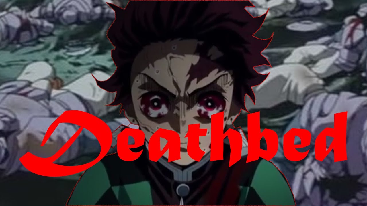 Kimitsu no yaiba amv [Deathbed] - YouTube