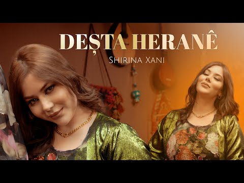 shirina Xani   Deșta Herane - peyv - Rotinda