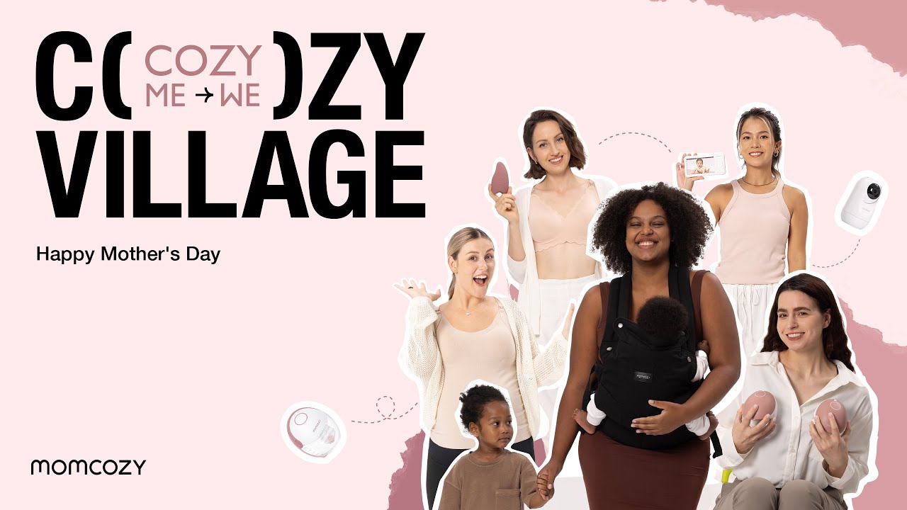 "Momcozy Village: From Cozy ME to Cozy WE" - YouTube