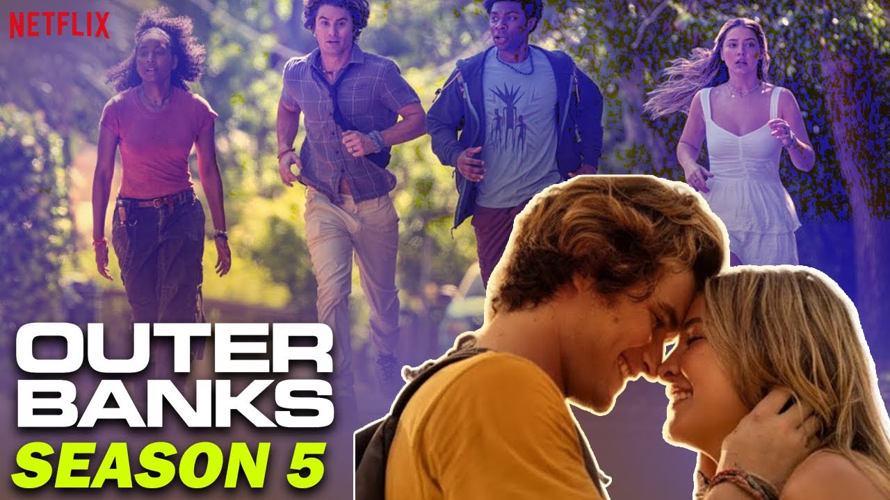 Outer Banks Season 5 || Netflix || FINAL TRAILER || Release Date - YouTube