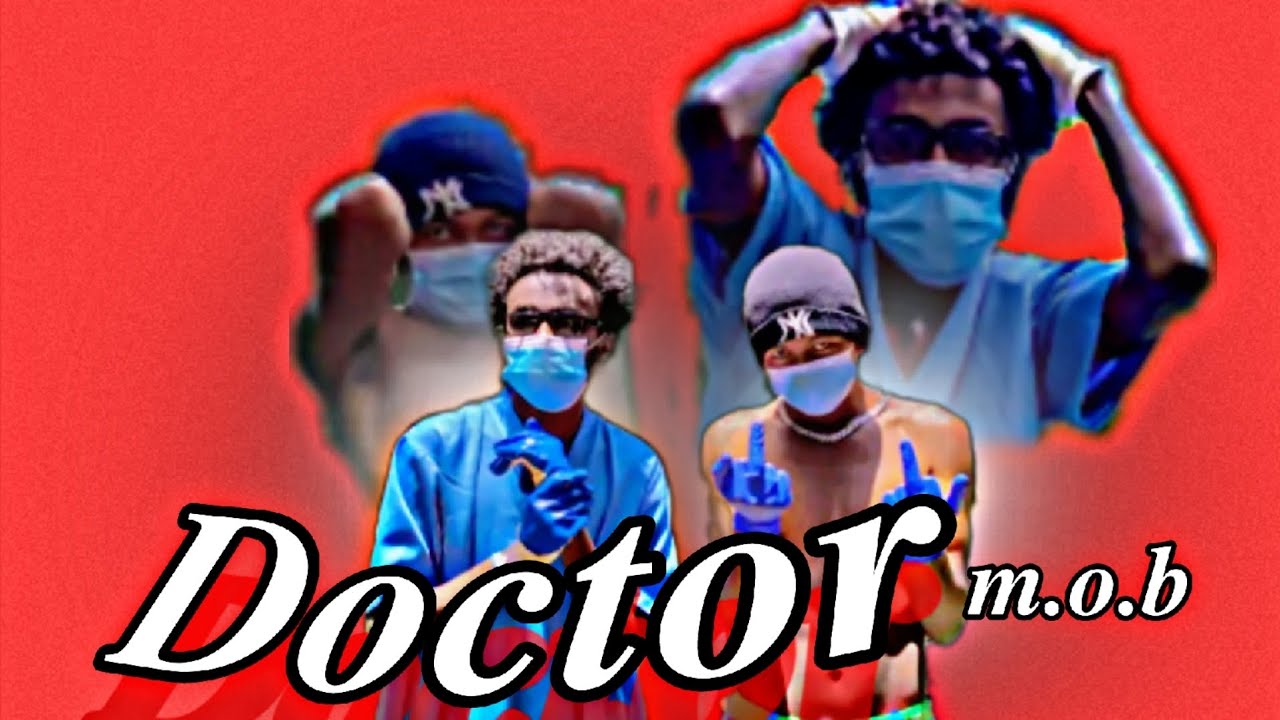 MOB_-_Doctor_Mob_Patient_-_J_simon_x_Ak_blata_New_Ethiopian_Drill_Music ...