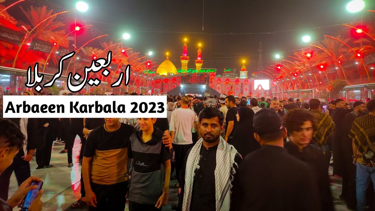Ep.12 |Scene Of Arbaeen in Karbala|Ziyarat Hazrat Imam Hussain a.s ...