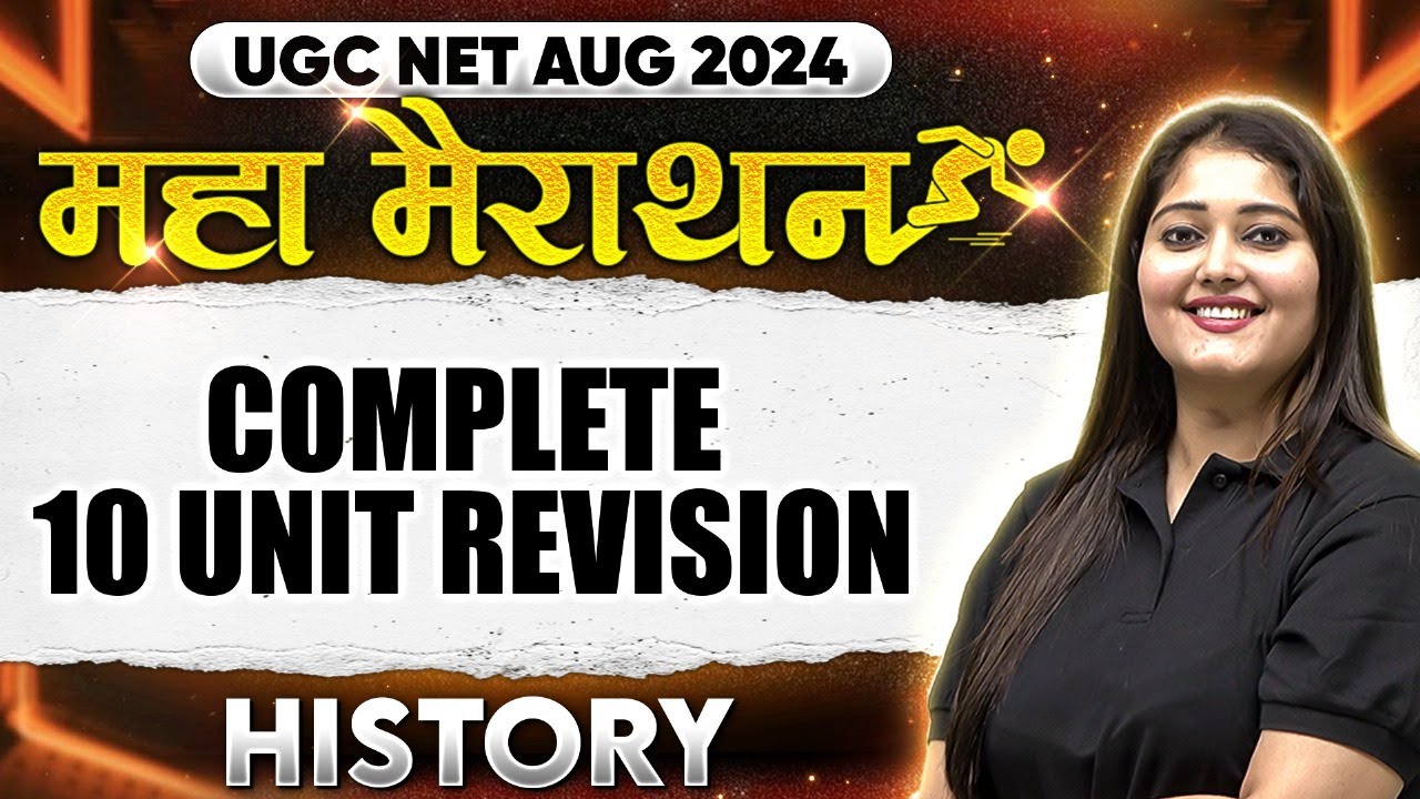 Ugc Net History Maha Marathon Complete 10 Unit Revision For Ugc Net